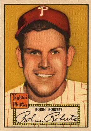 Robin Roberts Cards Help Tell the Story of a Pitcher Who Usually ...